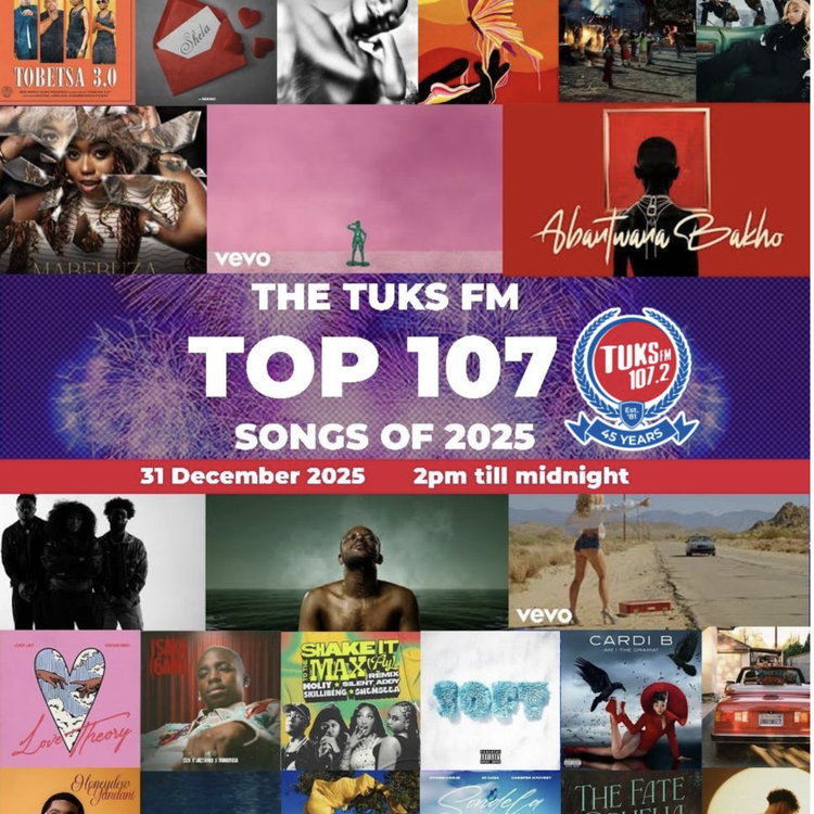 Tuks FM 107.2 Podcasts, 31 Dec The Tuks FM Top 107 Songs of 2025 Chart Show: Songs 30 – 21 ...